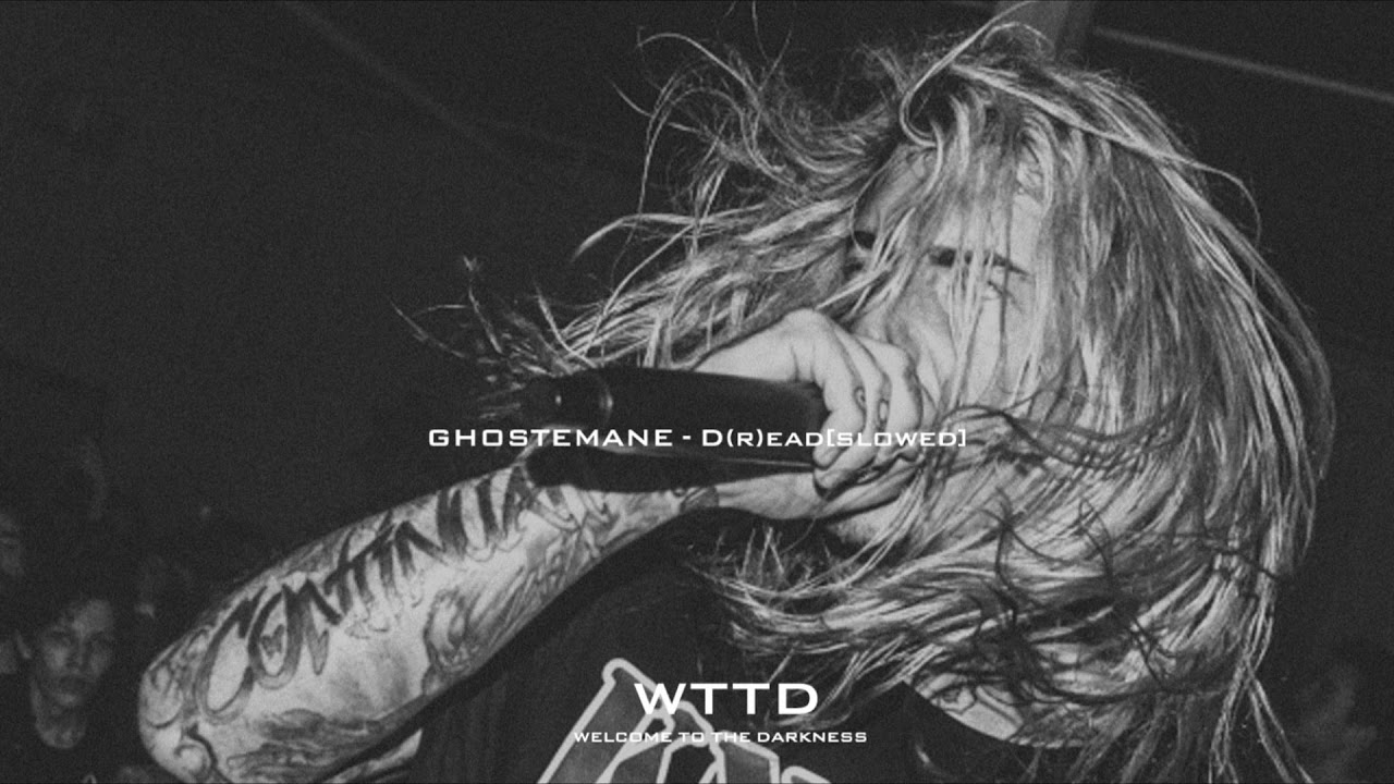 GHOSTEMANE - D(r)ead [SLOWED] - YouTube