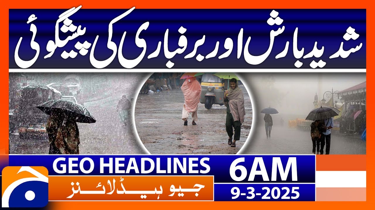 Heavy rain and snowfall forecast - Weather Update | Geo News 6 AM ...