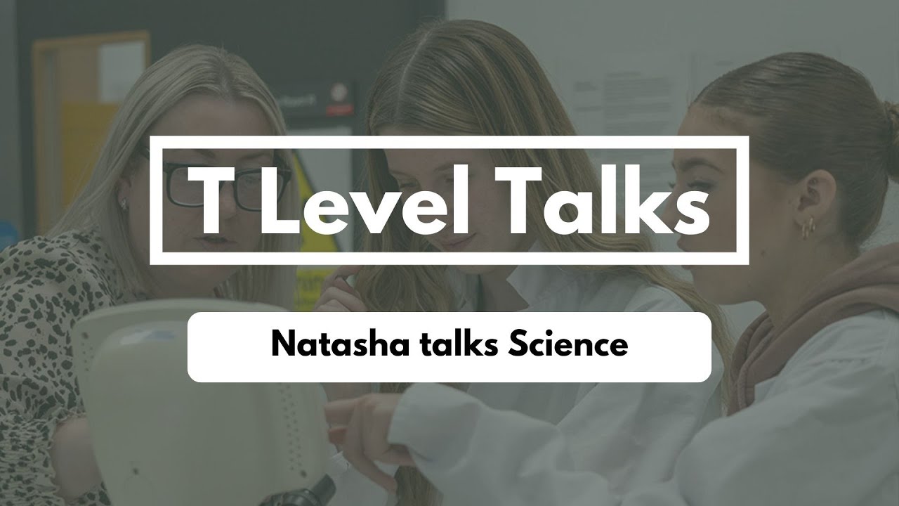 T Level Talks - Science - YouTube