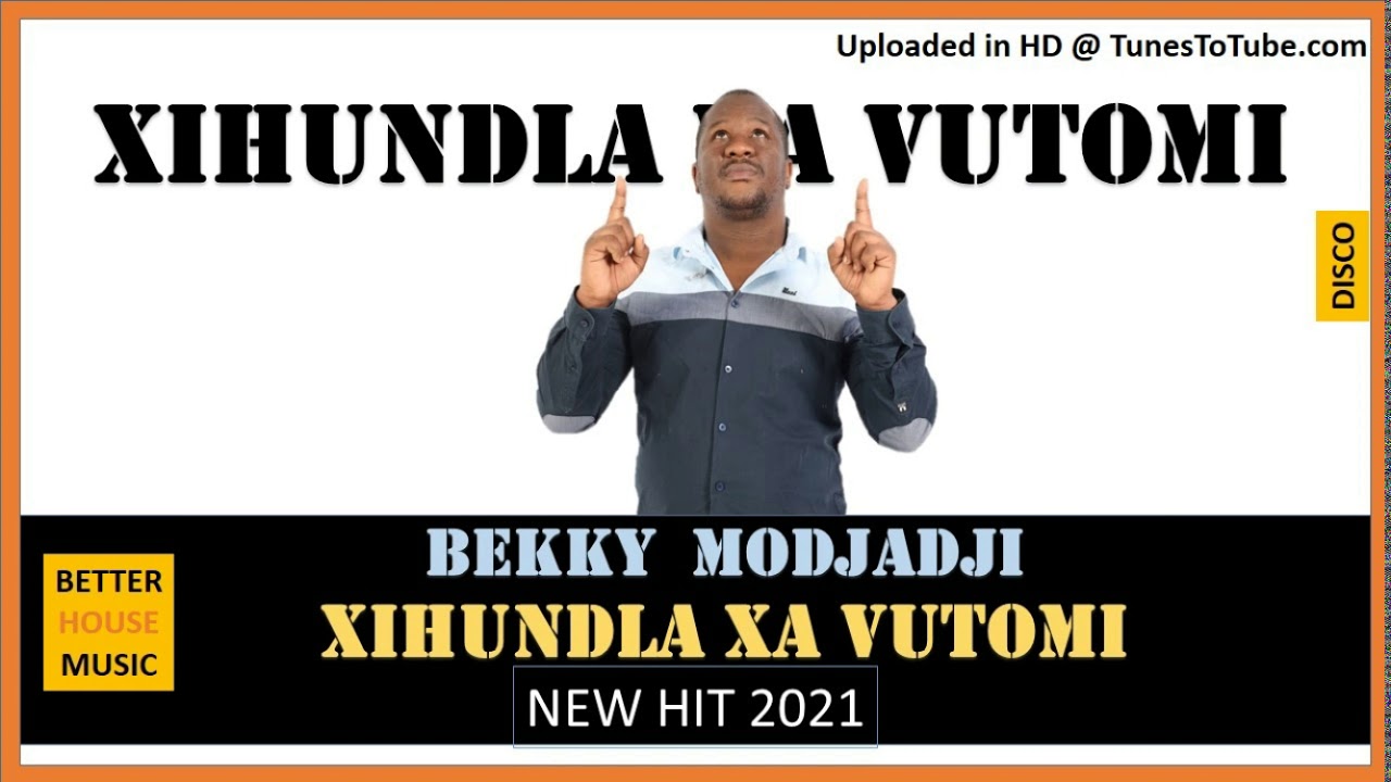 XIHUNDLA XA VUTOMI(BEKKY MODJADJI)