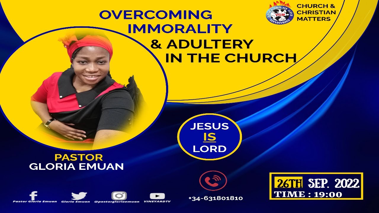 🔴GO & PREACH AGAINST ADULTERY ( OVERCOMING IMMORALITY & ADULTERY IN THE ...