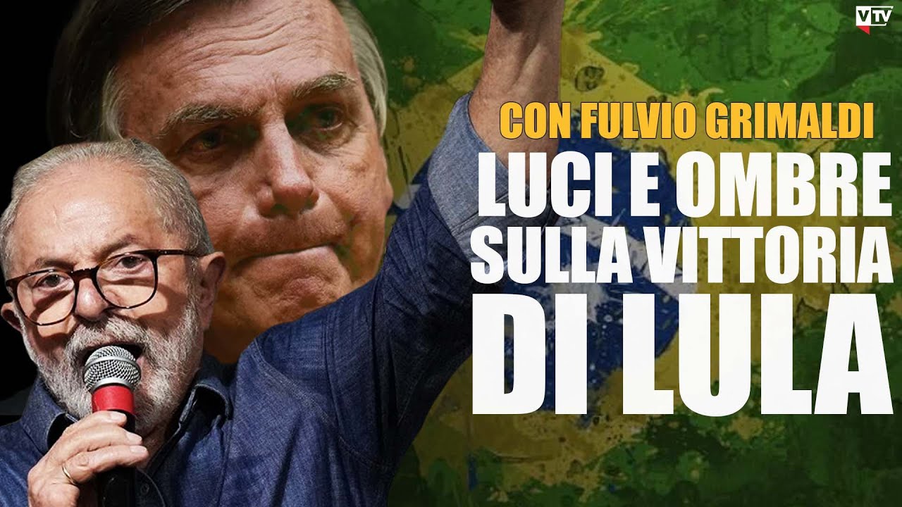 Luci e ombre sulla vittoria di Lula in Brasile - con Fulvio Grimaldi ...