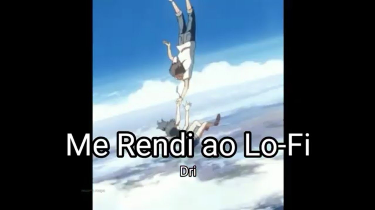 Dri - Me Rendi ao Lo-Fi, Desculpa / Letra - YouTube