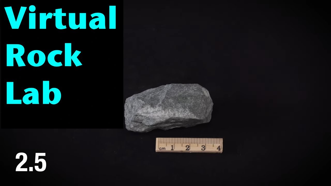 Virtual Rock Identification Lab | Sample 2.5 - YouTube