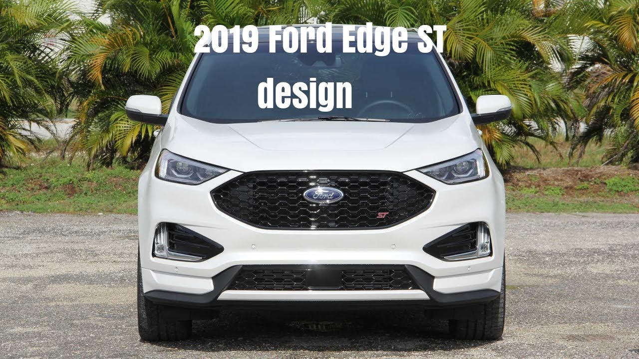 2019 ford edge st (design) - The Edgiest Edge - YouTube