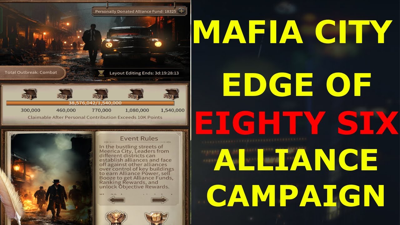 Alliance Campaign Guide - Edge of Eighty Six - Mafia City - YouTube