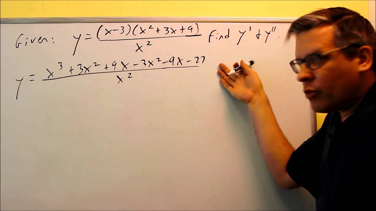 Finding the First and Second Derivative by Simplifying a Rational ...