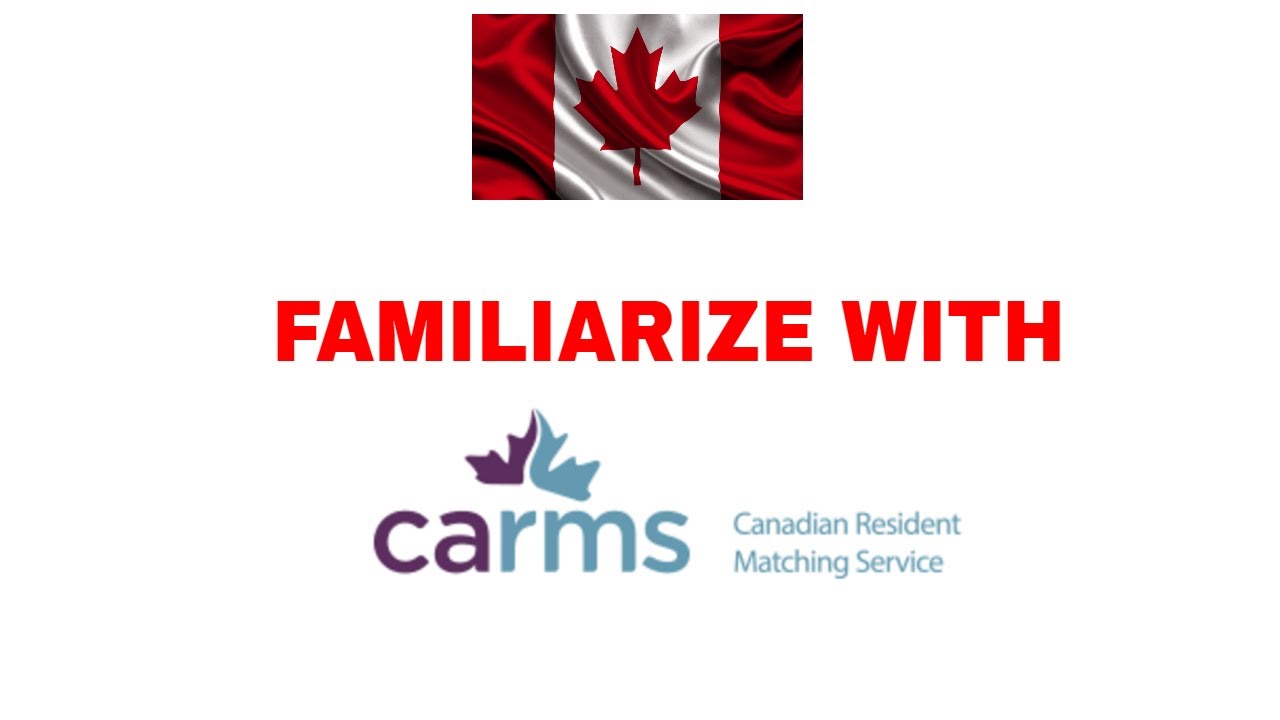 HOW TO FAMILIARIZE WITH CANADIAN RESIDENT MATCHING SERVICES#IMGs# ...