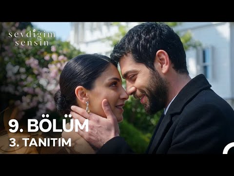 Sevdiğim Sensin 9. Bölüm 3. Tanıtım \