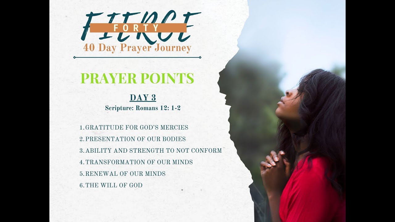 Fierce Forty Prayer Journey - Day 3 - YouTube
