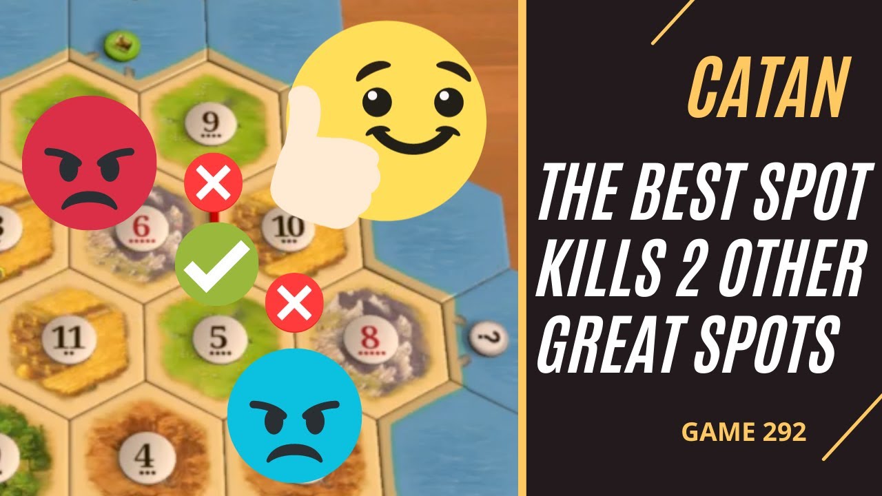 CATAN | The Best Spot Kills 2 Other Great Spots | Game 292 - YouTube
