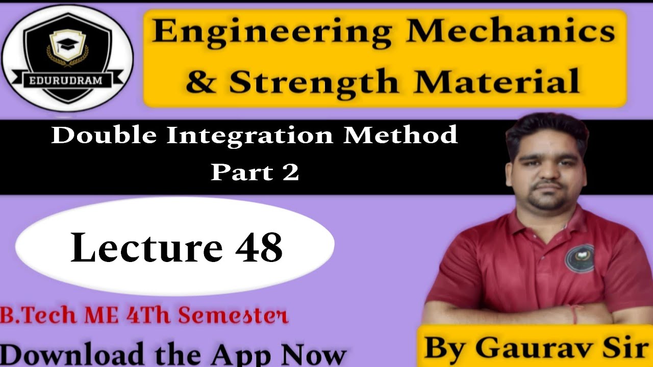 Double Integration Method Part 2 || Lecture 48 || EM&SM By Gaurav Sir ...