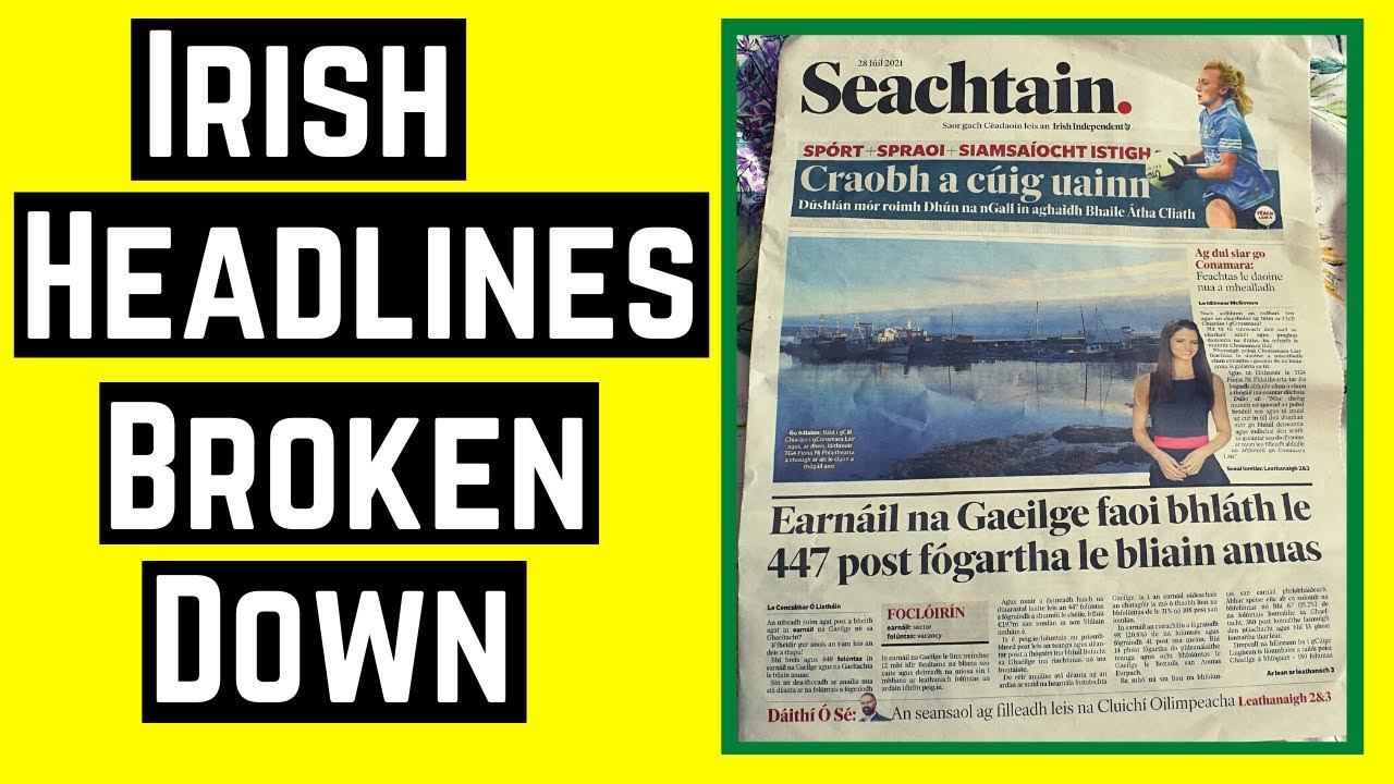 Irish Newspaper - Front Page Translated - YouTube