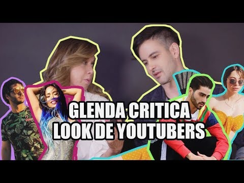 Glenda Reyna CRITICA Looks de YOUTUBERS | Juanjo Herrera