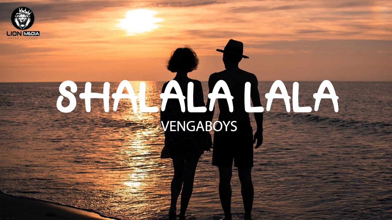 Shalala Lala - Vengaboys(Lyrics) Sia - YouTube