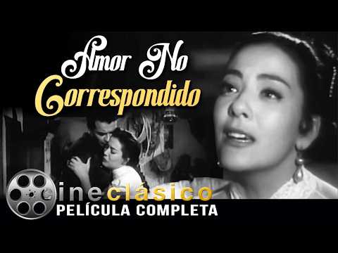 Amor No Correspondido | Silvia Pinal | Película Clásica Mexicana | Cine Clásico