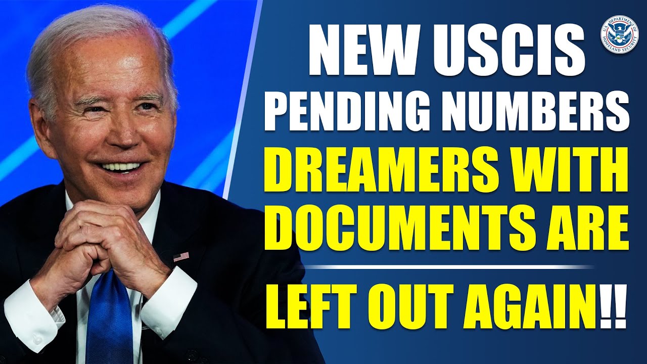 New USCIS Pending Numbers: Dreamers With Documents Are Left Out Again ...