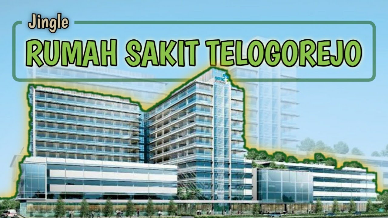 Jingle Rumah Sakit Telogorejo - YouTube