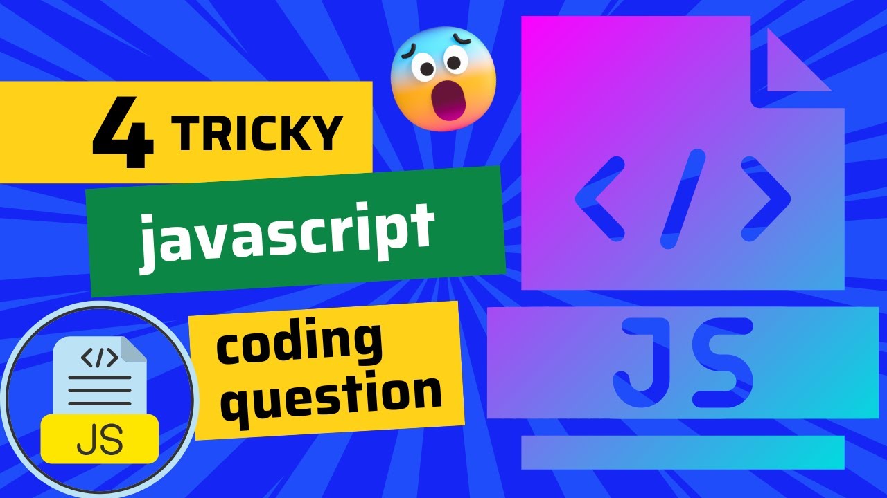 Crack The Code 4 Tricky Javascript Questions Every Developer Must Know Youtube