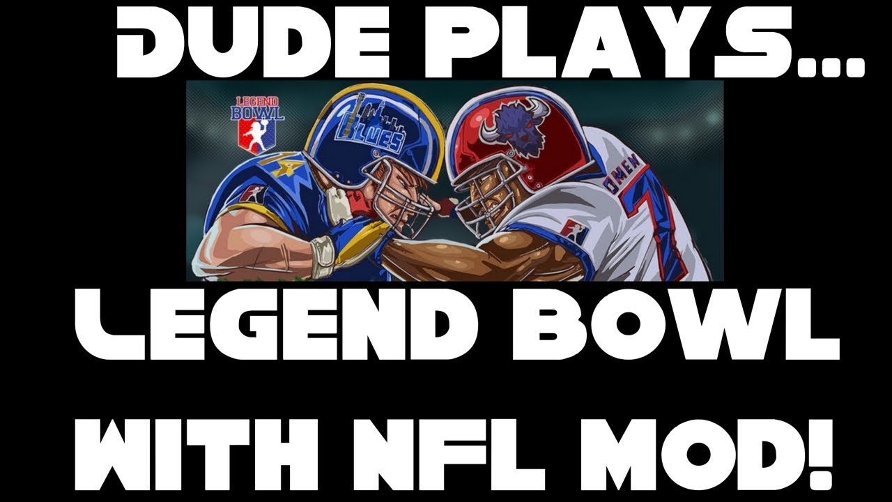 The MOST INSANE NFL Roster MOD You've Never Seen in Legend Bowl PC ...