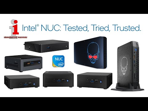 Intel NUC - Tested, Tried, Trusted