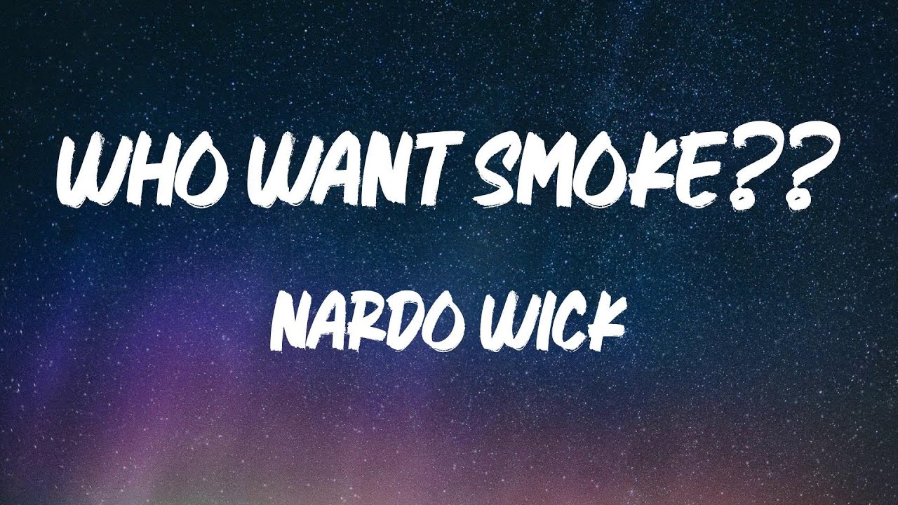 Nardo Wick - Who Want Smoke?? (feat. G Herbo, Lil Durk & 21 Savage ...