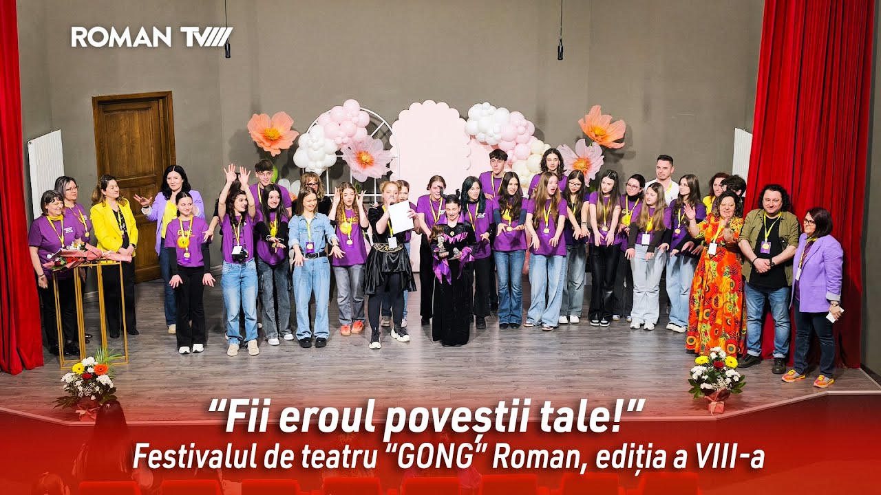 Festivalul de teatru "Gong" Roman, editia a VIII-a - YouTube