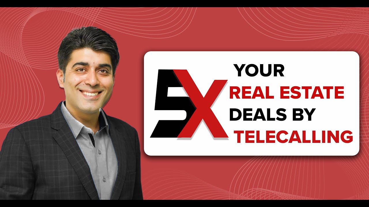 5X your Real Estate Deals by Telecalling - YouTube
