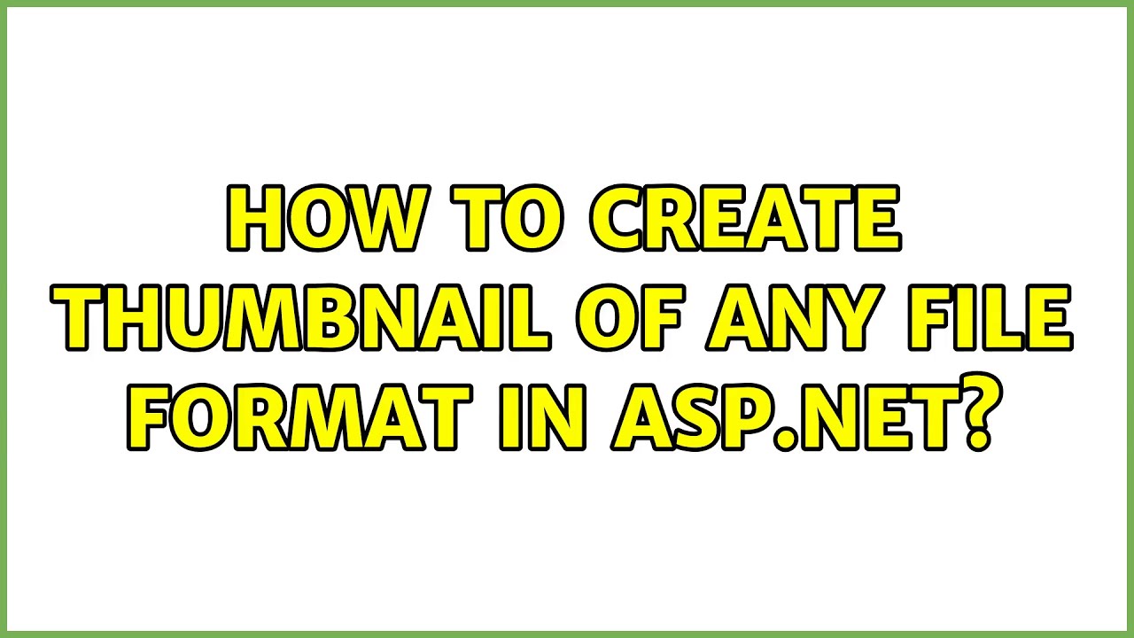 How to create thumbnail of any file format in asp.net? - YouTube