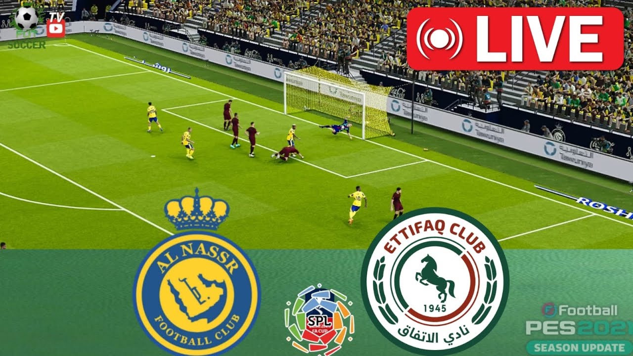 AL Nassr vs AL Ettifaq LIVE 🔴 Saudi Championship 24/2025 ⚽ LIVE Match ...