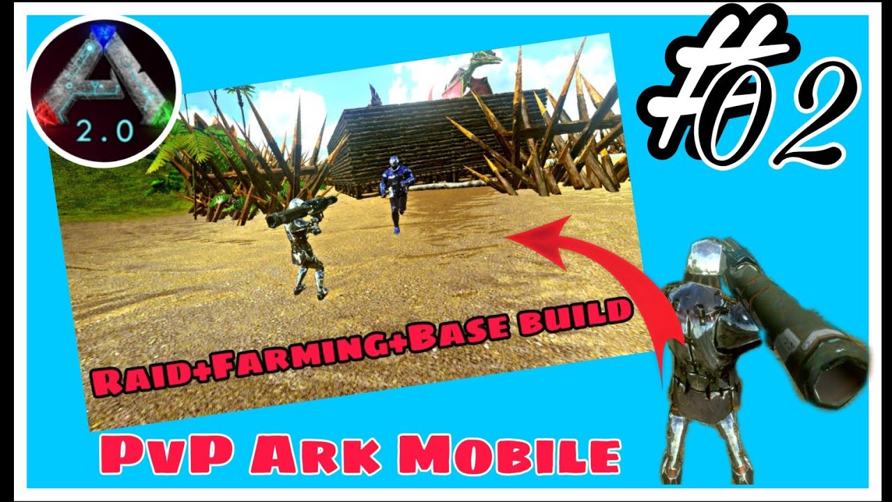 PvP Ark Mobile Raid And Base Building [PvP 02] Hindi Gameplay #Ark ...