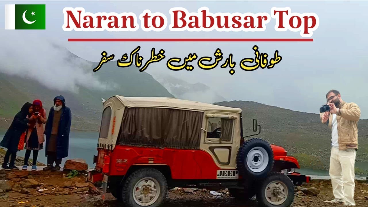 Naran to Babusar top Road Trip | Lulusar Lake | Update Naran Kaghan ...