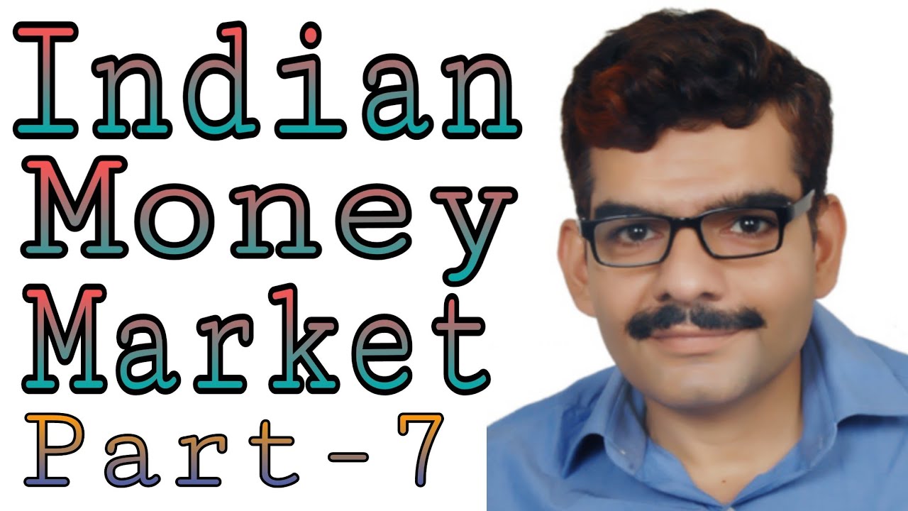 Indian Money Market Part 7 | Concept of Discount Houses | SBI DFHI ...