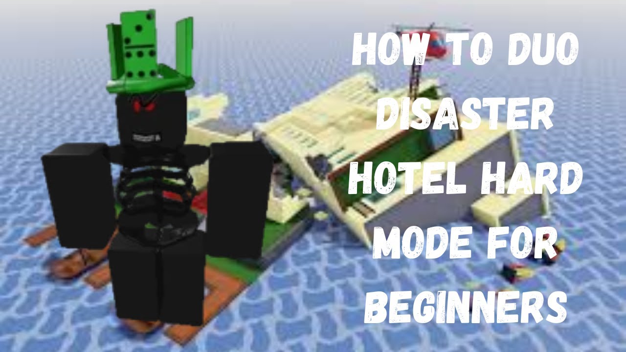 Duo disaster hotel hard mode for beginners - YouTube