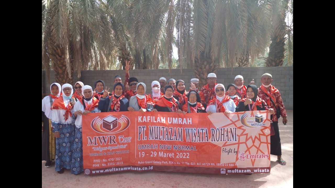 Perjalanan Jama'ah Umroh PT. Multazam Wisata Rohani ( 19 - 29 Maret ...