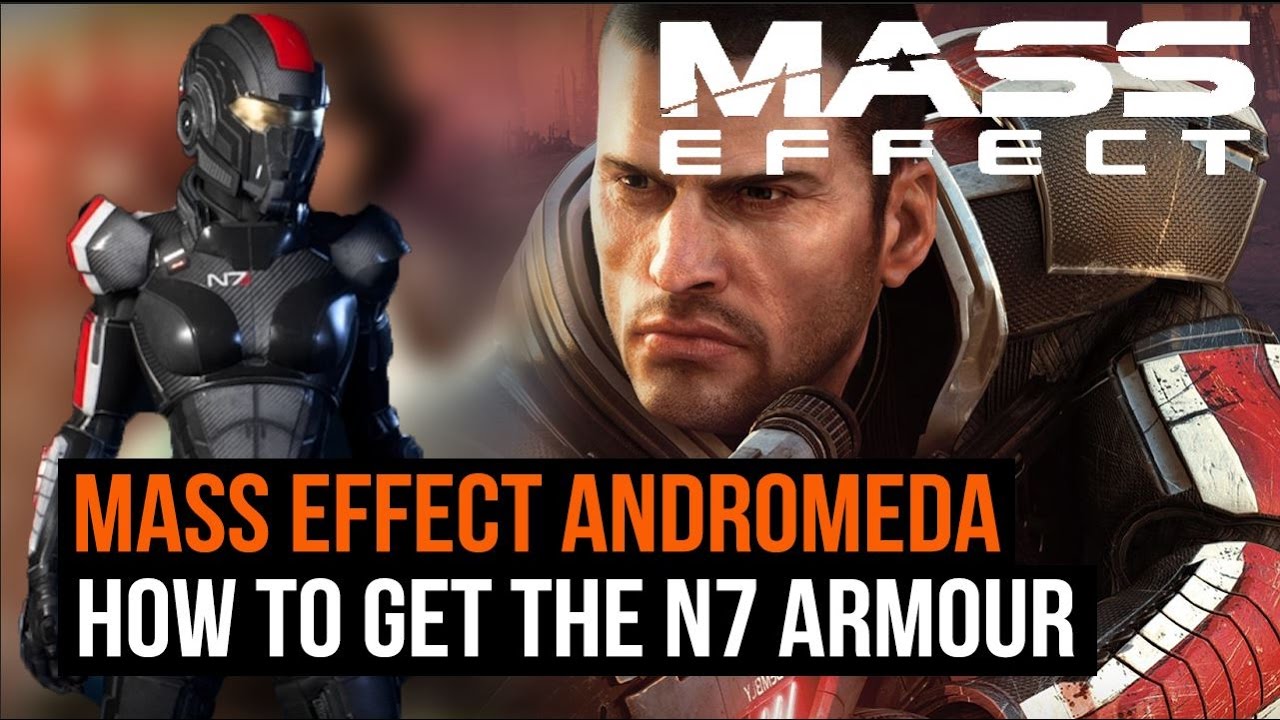 Mass Effect Andromeda - How to get the N7 Armour - YouTube