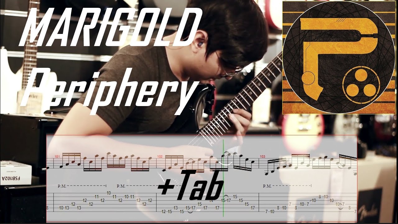 PERIPHERY - Marigold l Guitar Cover + TAB Screen - YouTube