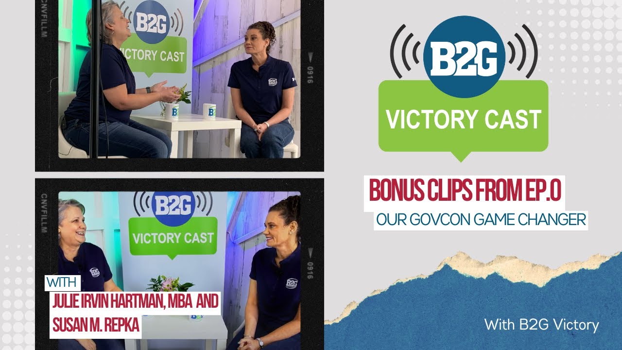 Our GovCon Game Changer | B2G Victory Cast Episode 0 - YouTube
