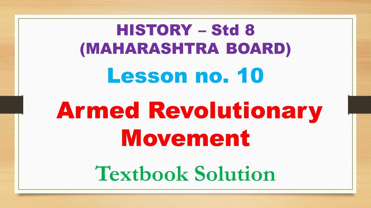 Armed Revolutionary Movement | lesson 10 std 8 | History | textbook ...