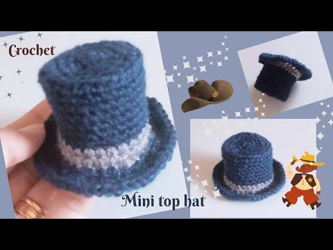 Crochet Mini Hat 🎩🎩|| Crochet Top hat 🎩 tutorial || Simple pattern ...