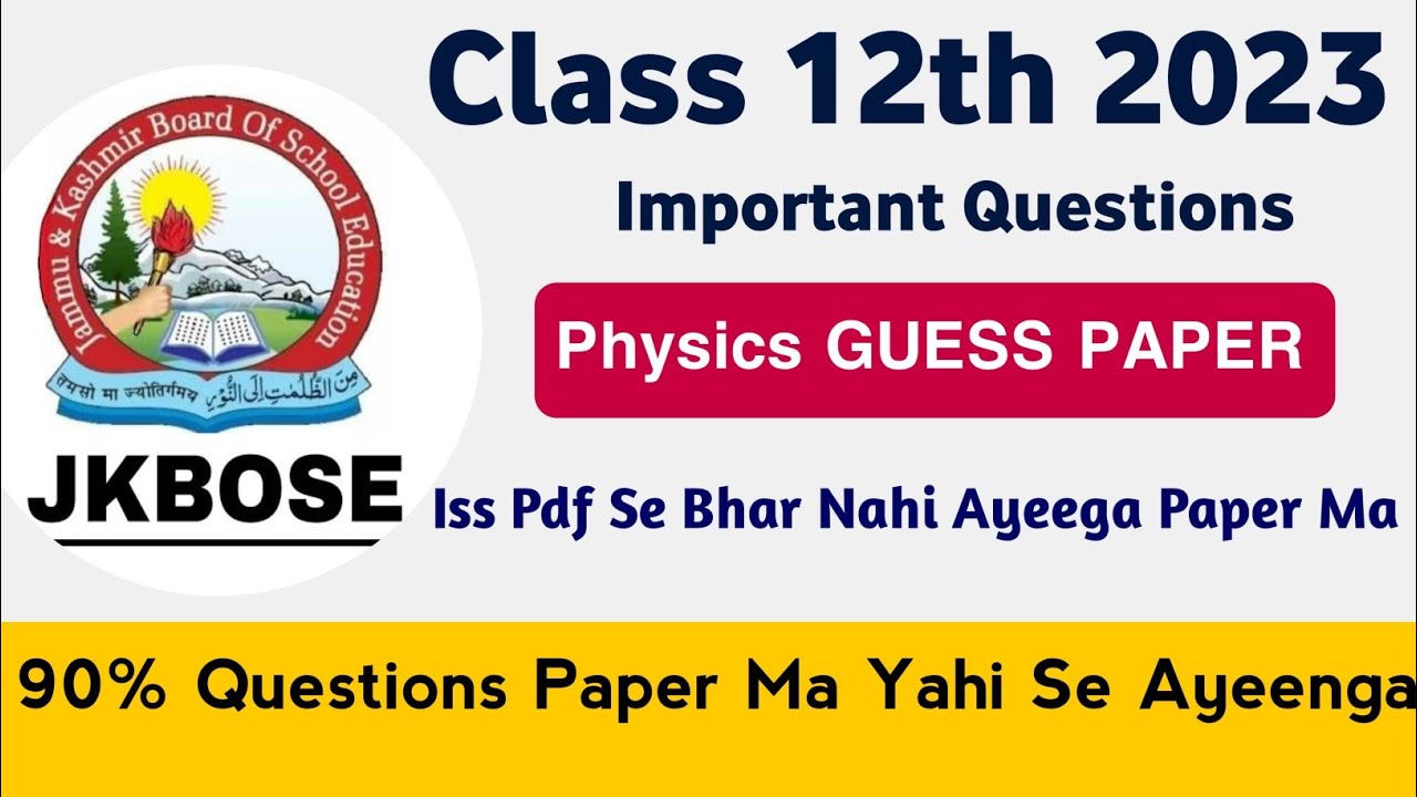 Jkbose Class 12th Physics Important Questions Jkbose Physics Guess jkbose-class-12th-physics-important-questions-jkbose-physics-guess