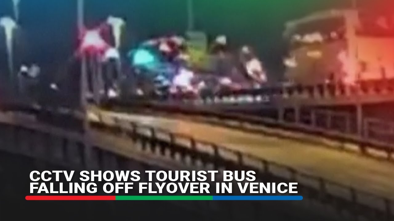 CCTV shows tourist bus falling off flyover in Venice | ABS-CBN News ...