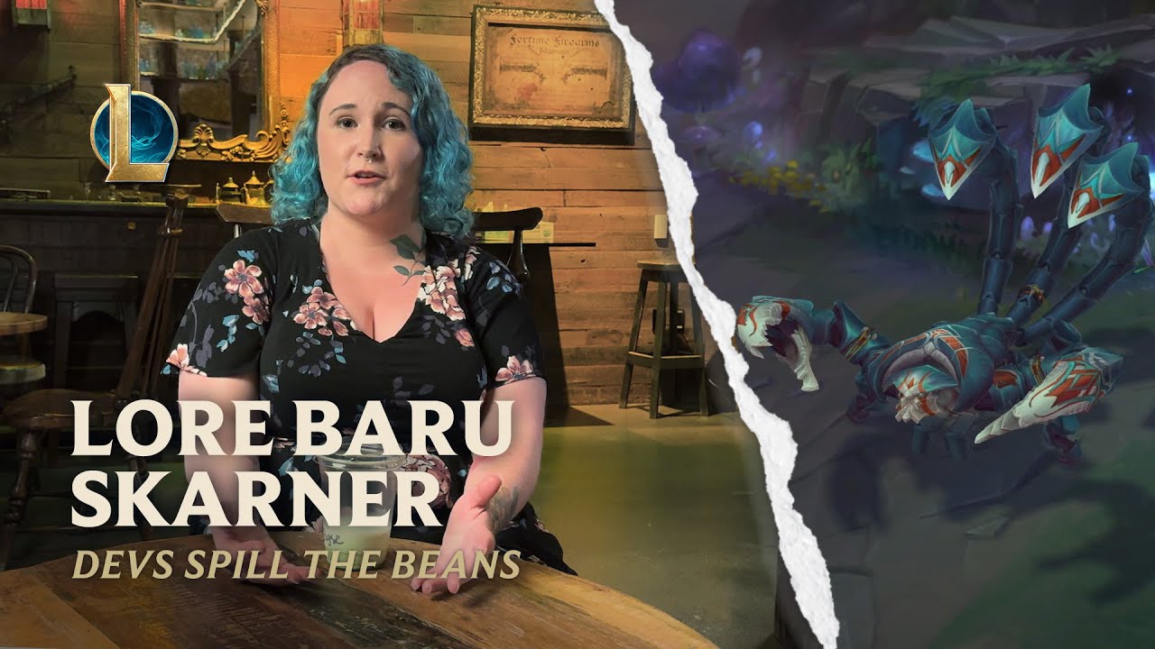Devs Spill the Beans: Lore Baru Skarner | Dev Video - League of Legends - YouTube