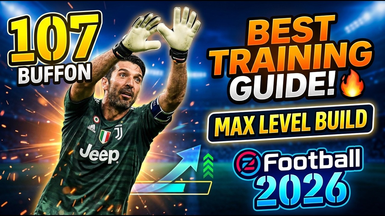 107 buffon BEST TRAINING GUIDE! 🔥 Max Level Build | eFootball 2026 ...