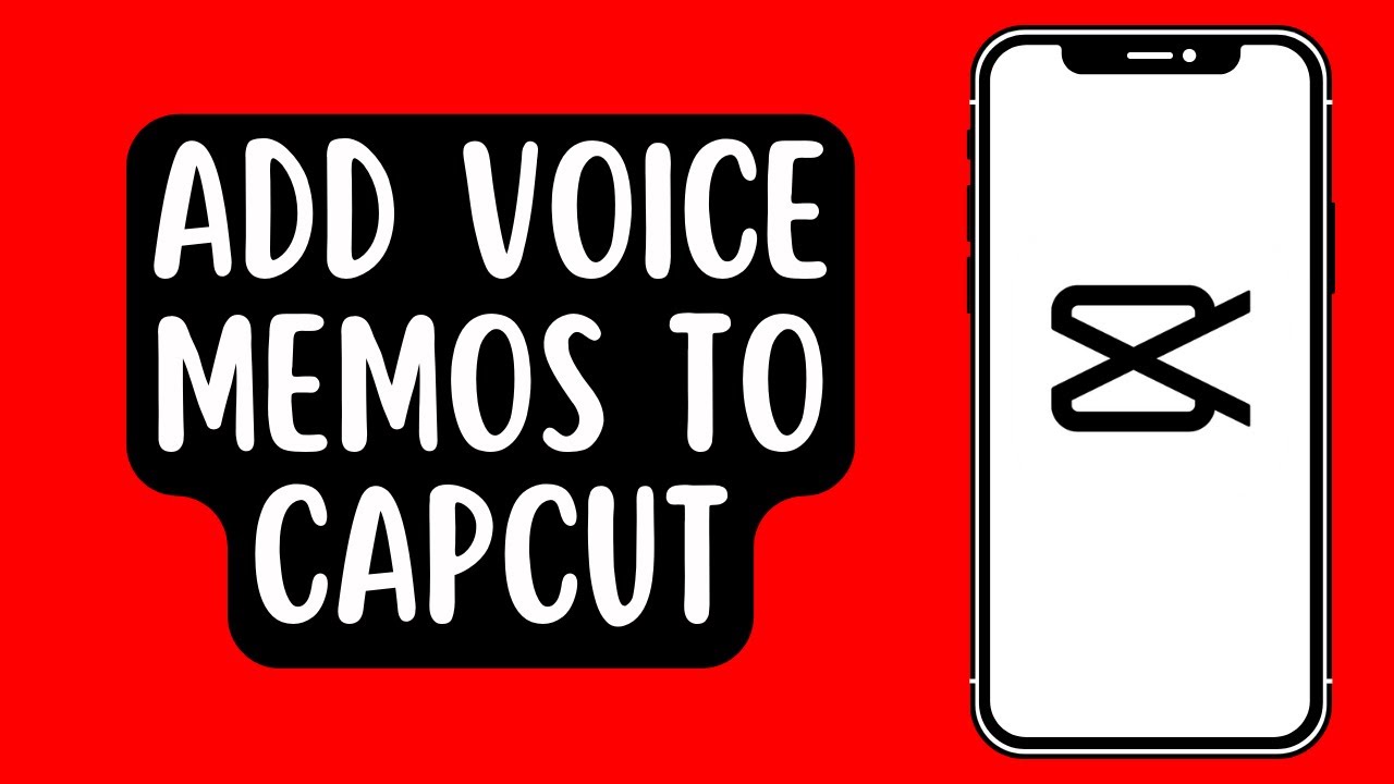 How To Add Voice Memos To CapCut YouTube How To Add Voice Memos To CapCut YouTube
