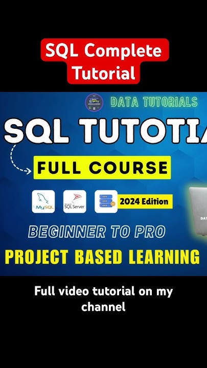 SQL complete tutorial, Data Analysis complete tutorial ️Edition 2024 #sql - YouTube
