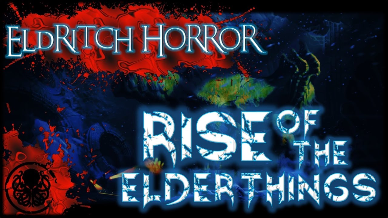 Eldritch Horror Rise Of The Elder Things: Introduction & Setup - YouTube