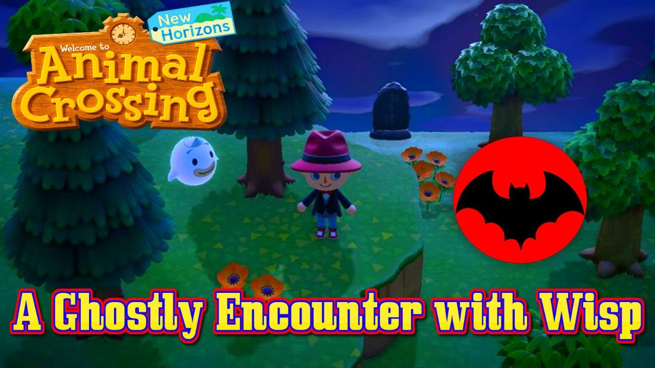 Animal Crossing: New Horizons | A Ghostly Encounter with Wisp - YouTube