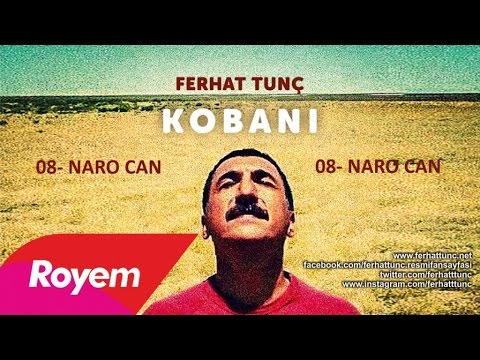 FERHAT TUNÇ - NARO JAN ARMENIAN FOLKSONG