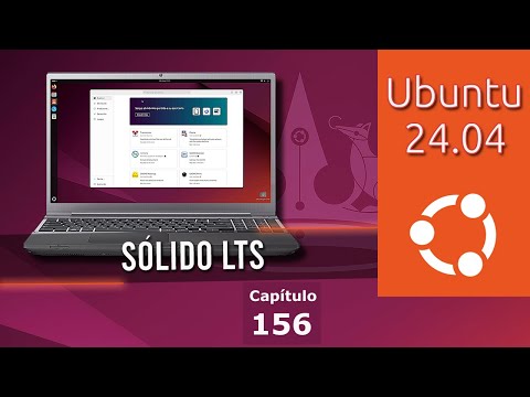 Ubuntu 24.04 LTS está aquí y es para TODOS ¿o casi todos?